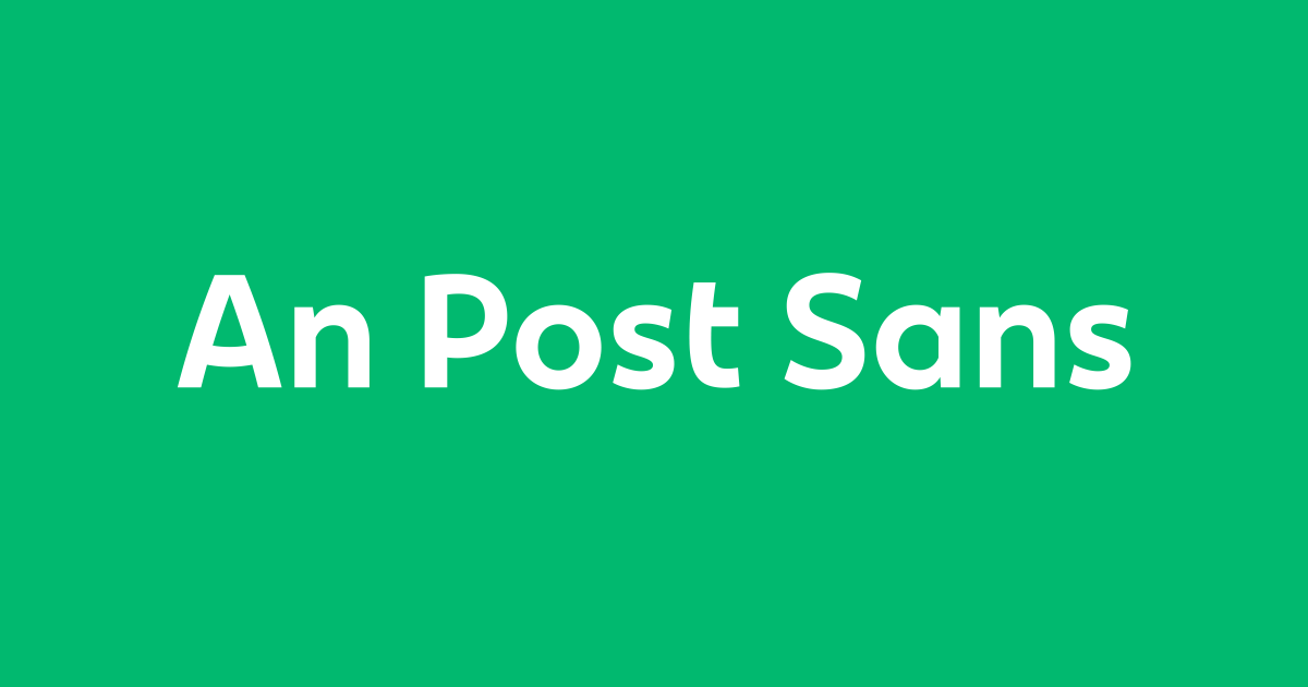 An Post Sans | Signal Type Foundry